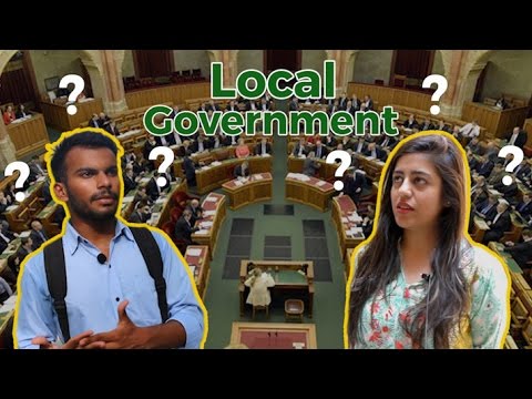 What is the Local Government?
