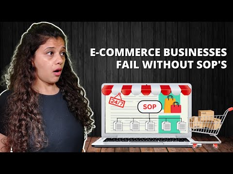 Why SOPs are Inevitable for Your E-Commerce Business | #ecommerce #sop #standardoperatingprocedures