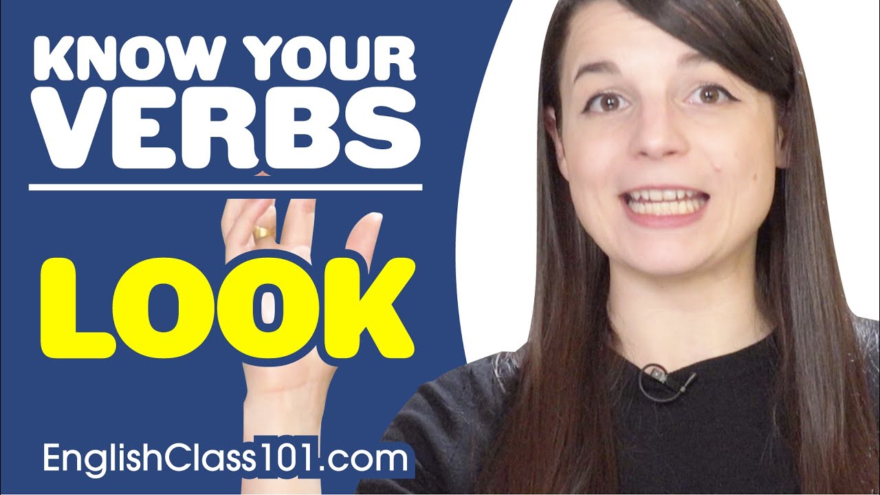 LOOK - Basic Verbs - Learn English Grammar
