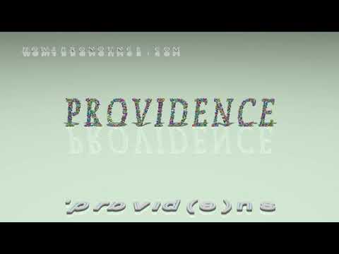 providence - pronunciation + Examples in sentences and phrases