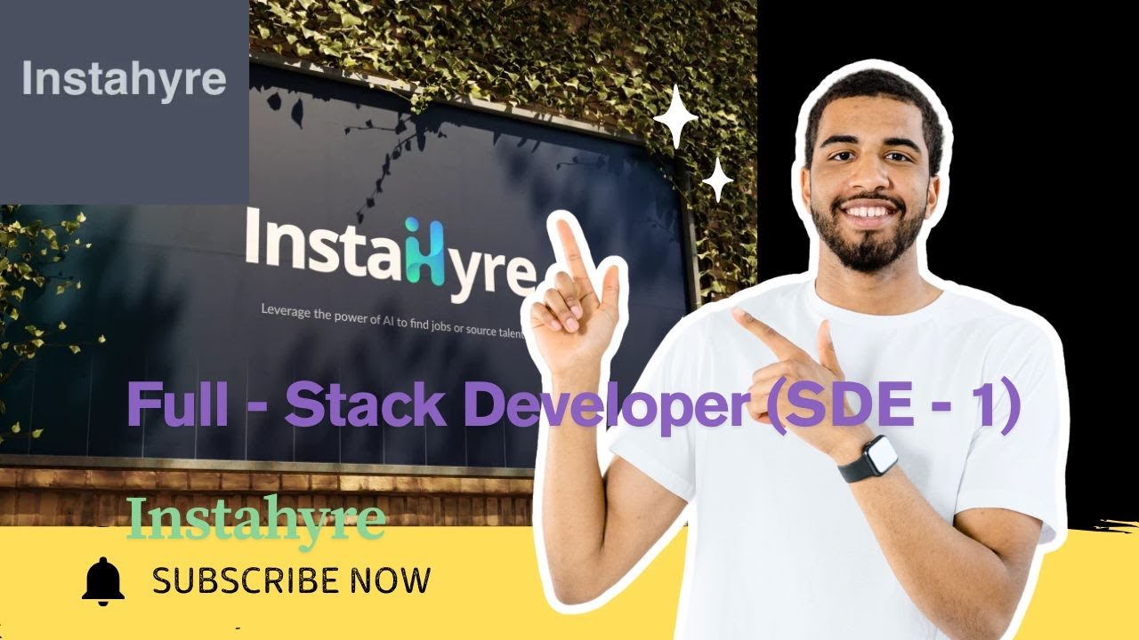 Join Instahyre's Off Campus Drive 2025 for Full-Stack Developer Role!
