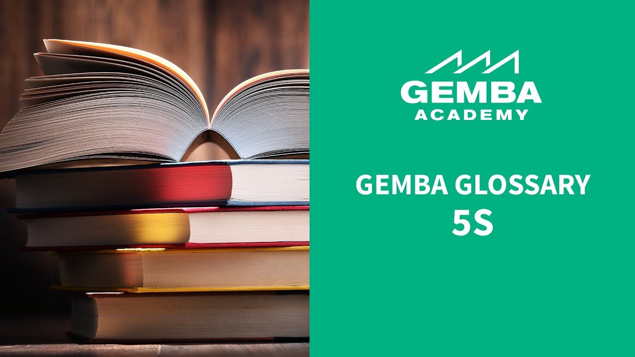 Gemba Glossary: 5S