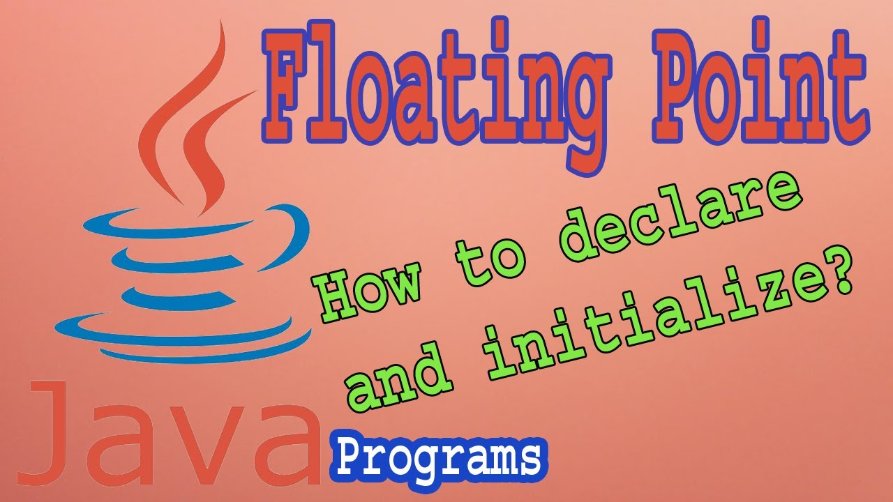 Java Programs Part-05 | Floating Points | Variables | Data Type