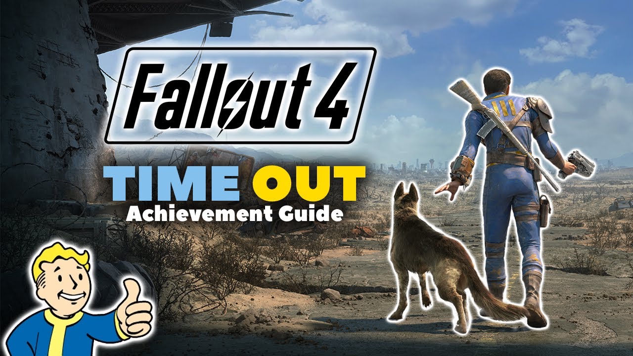 Fallout 4 | Time Out Achievement Guide | Xbox One