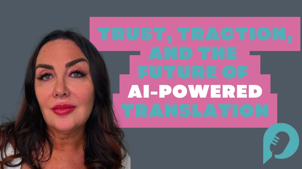 Building Trust in AI: How Smartling is Transforming Global Translation