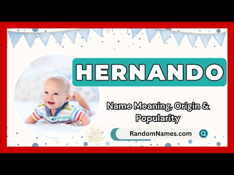 Hernando - Baby Boy Name Meaning, Origin & Popularity - RandomNames.com