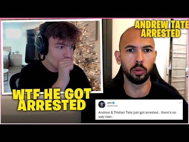 "No way man": Adin Ross, Hasan Abi, Clix, and other streamers react to Andrew Tate's arrest