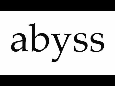 How to Pronounce abyss