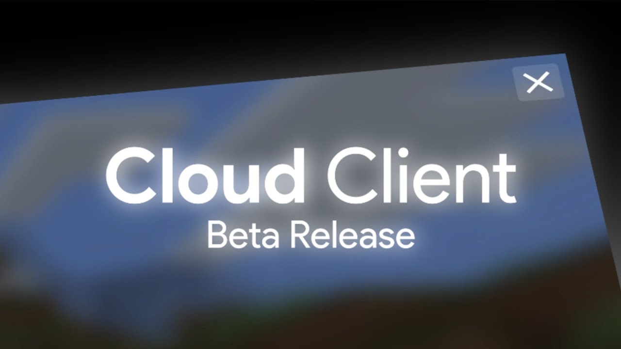 Cloud Client Beta Release Trailer