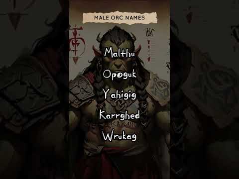 Orc Names Part 1