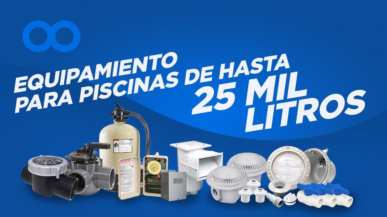 ¿Cómo equipar una piscina de hasta 25,000 litros? | Superpools