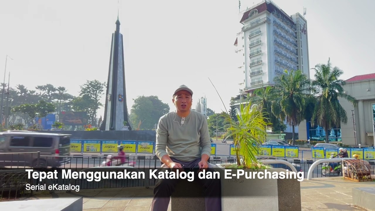 Tepat Menggunakan Katalog dan E-Purchasing