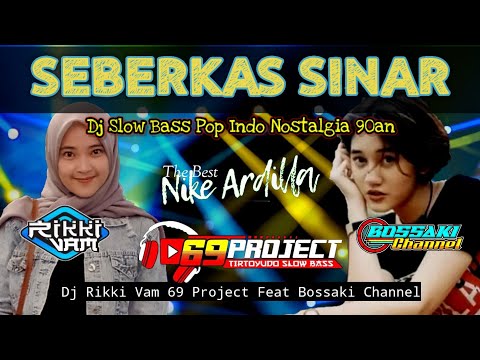YPH - DJ SEBERKAS SINAR | DJ RIKKI VAM_69 PROJECT Ft BOSSAKI CHANNEL