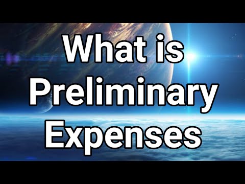 What is Preliminary Expenses. Urdu/ English