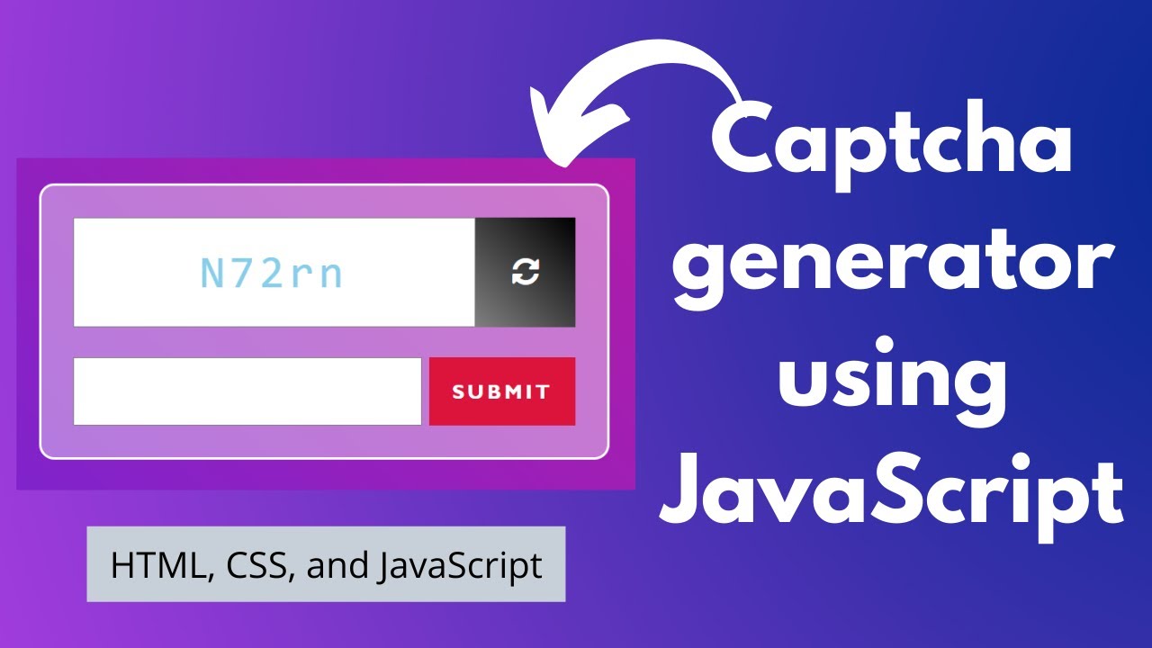 Captcha generator using JavaScript, HTML, and CSS | NSCODE