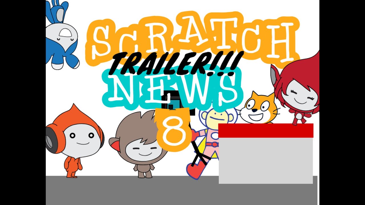 Scratch News 8 teaser