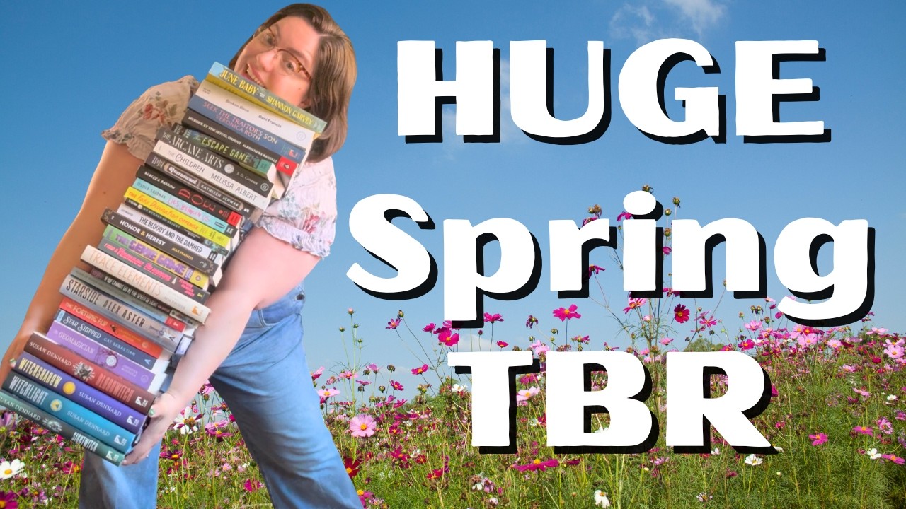 Ambitious Spring TBR! | All The Books I'm Hoping to Read This Quarter
