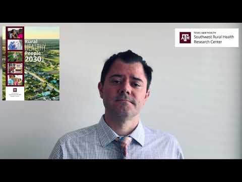 Southwest Rural Health Research Center | RHP2030 | Dr. Sam Towne
