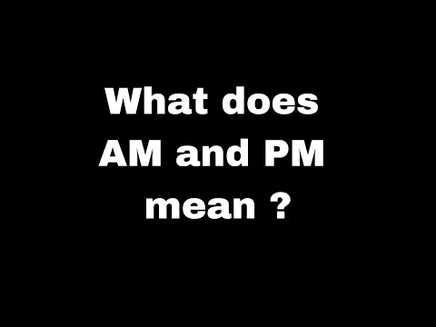 What does a.m and p.m mean ? | Quick Answers #048 | утра | बजे | 上午 |