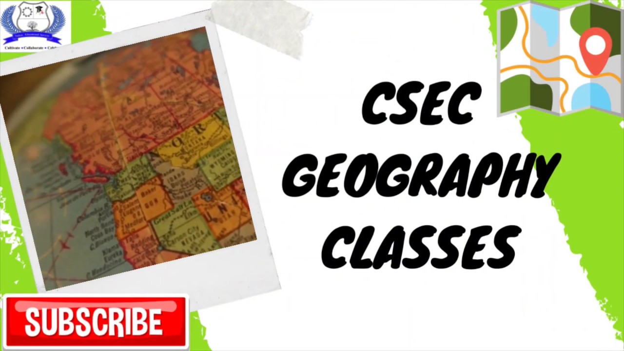 CXC Geography Classes