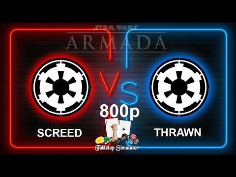 Star Wars Armada batrep - Screed vs Thrawn 800p - Tabletop Simulator