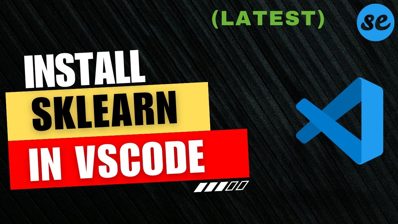 How to Install Sklearn in VSCode | How to Install Scikit-Learn in VSCode (Windows & Mac) [2025]
