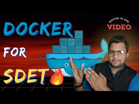 🔥 Master Docker In One Video | Docker for SDET & Test Automation | DevOps Beginner Guide