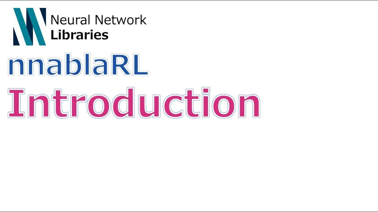 Introduction to nnablaRL