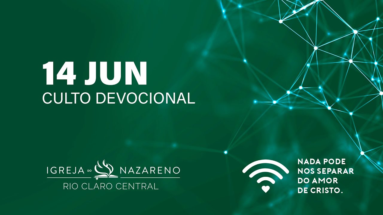 Culto Devocional (14/06/20)