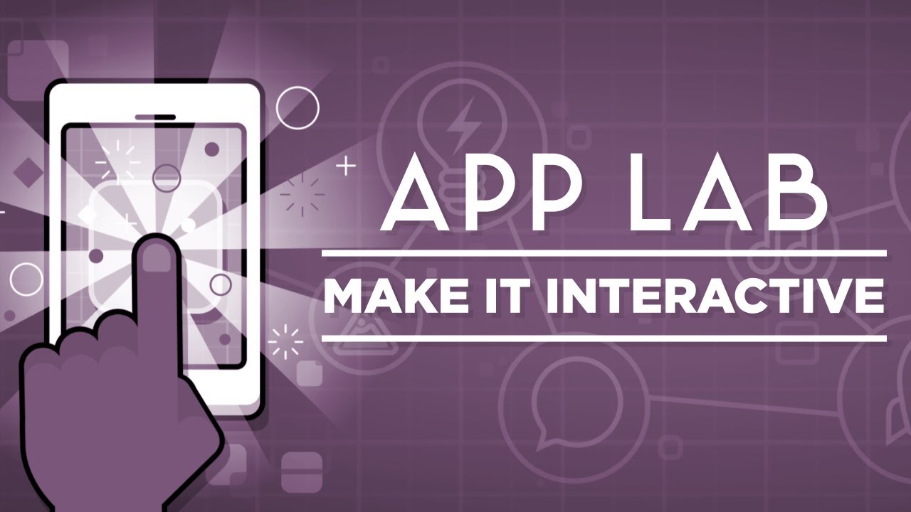 App Lab - Make It Interactive