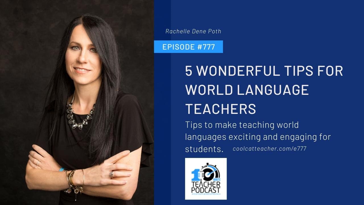 5 Wonderful Tips for World Language Teachers