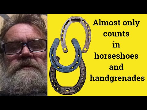 🔵 Almost Only Counts in Horseshoes and Hand Grenades Meaning - ESL British English Pronunciation