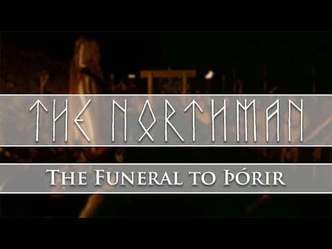 The Northman: The Funeral to Þórir | Whispers of Yggdrasil