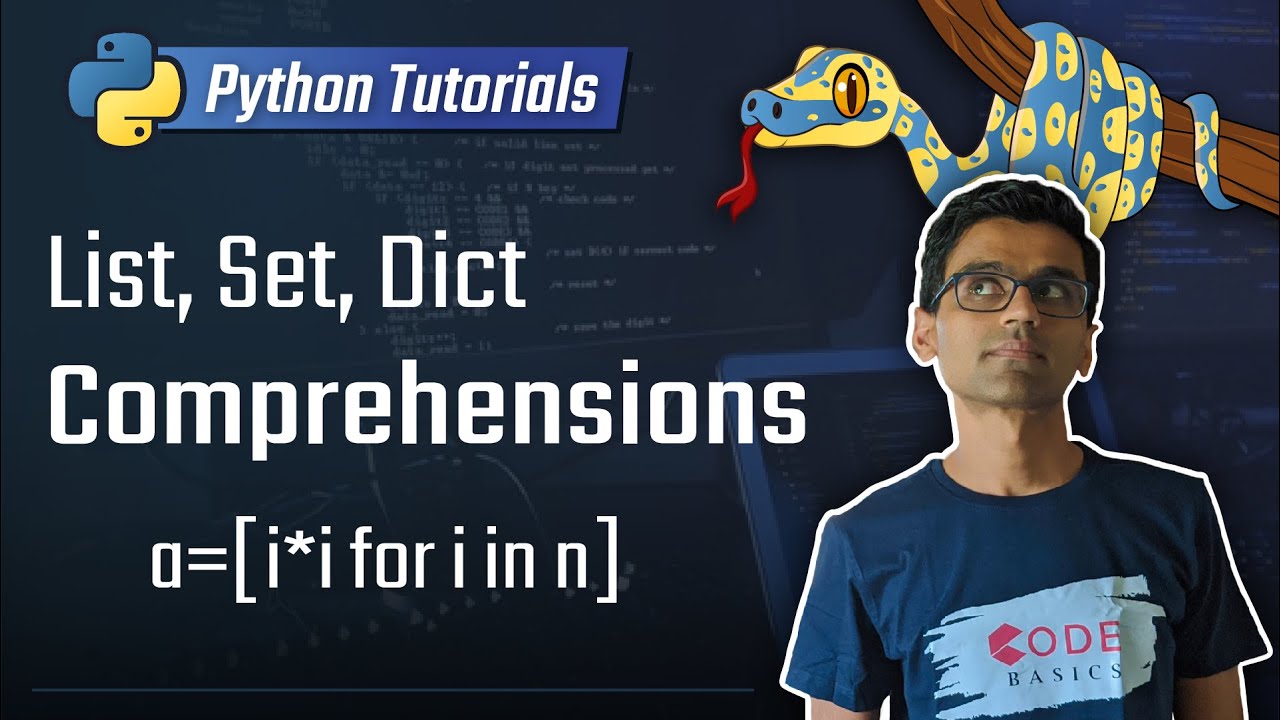 22. List Set Dict Comprehensions [Python 3 Programming Tutorials]