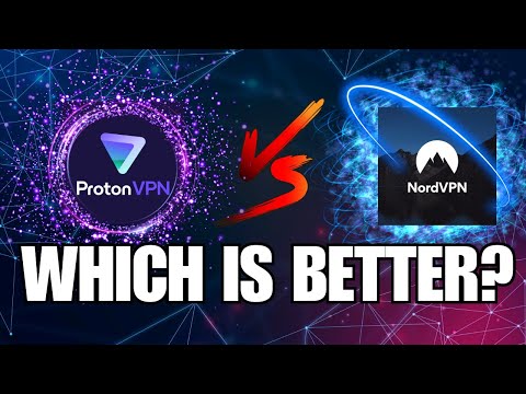NordVPN Vs ProtonVPN 2024 - Which is Better and Why?