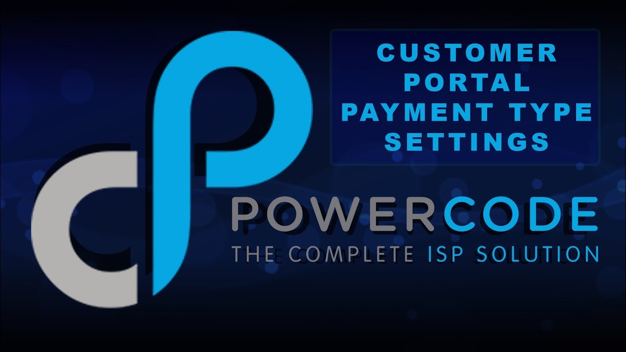 POWERCODE: Customer Portal Payment Type Settings