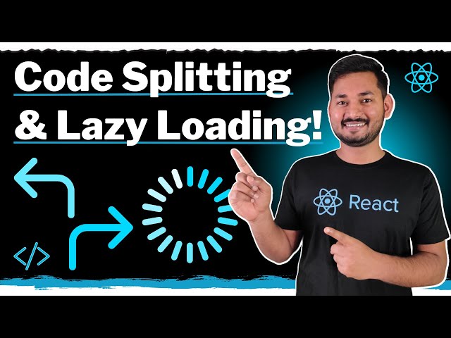 Understanding Code Splitting and Lazy Loading in React: A Comprehensive Guide | Galaxy.ai ...