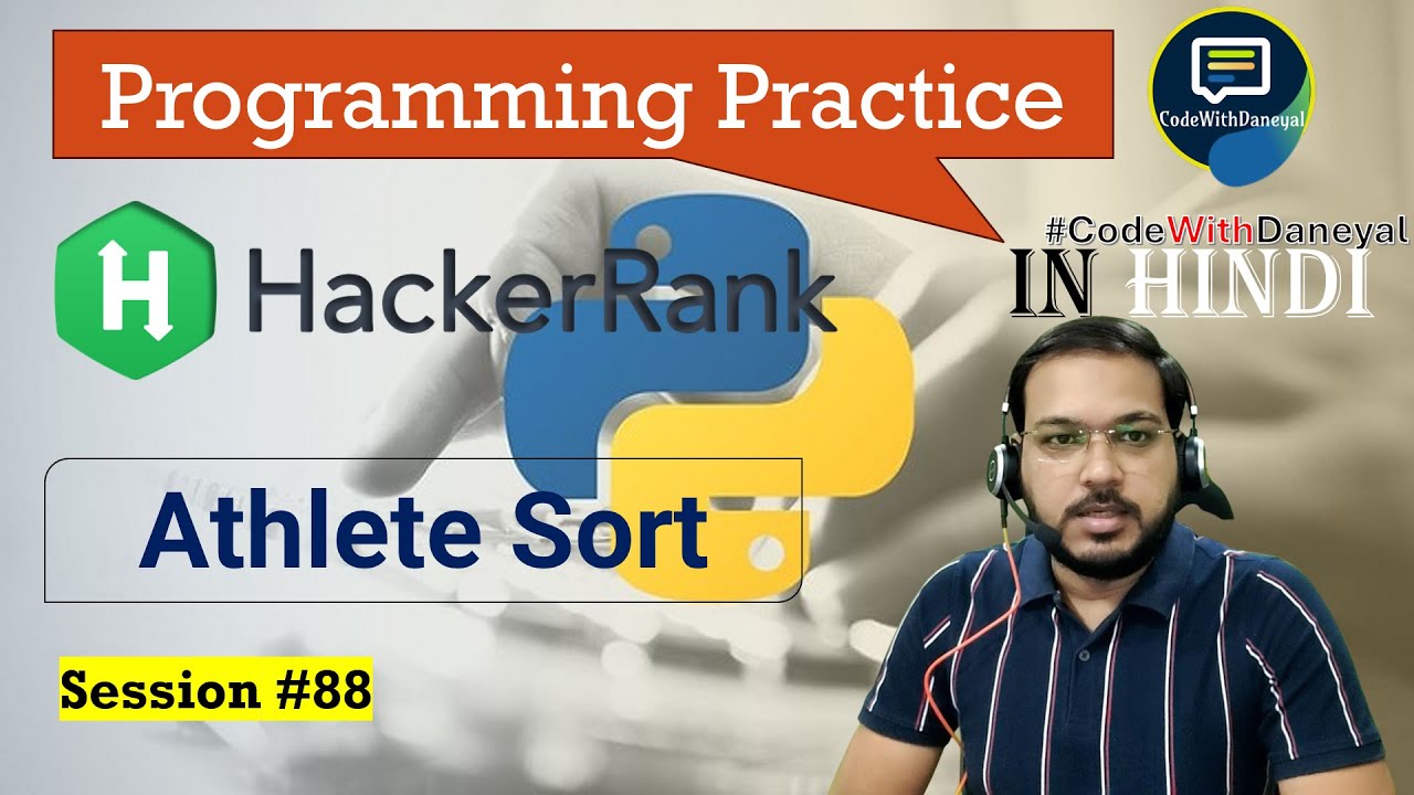 Hackerrank - Athlete Sort | Python Programming Practice | Python in Hindi | #88