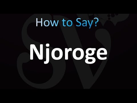 How to Pronounce Njoroge (CORRECTLY!)