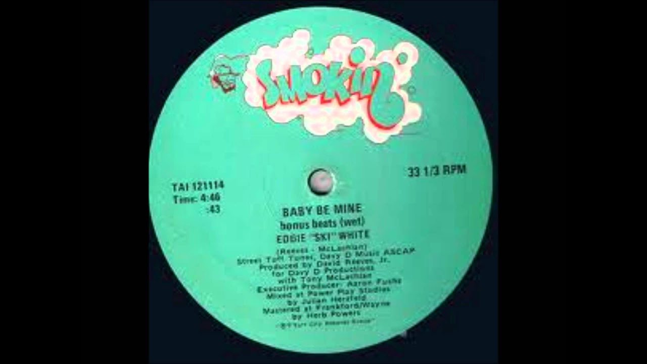 Eddie Ski White   Baby be Mine