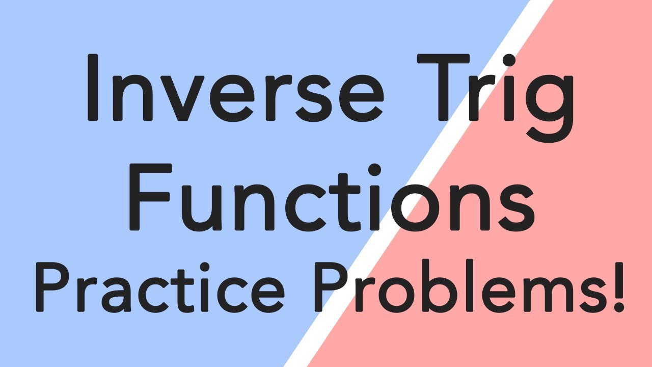 Inverse trig functions - Made easy!