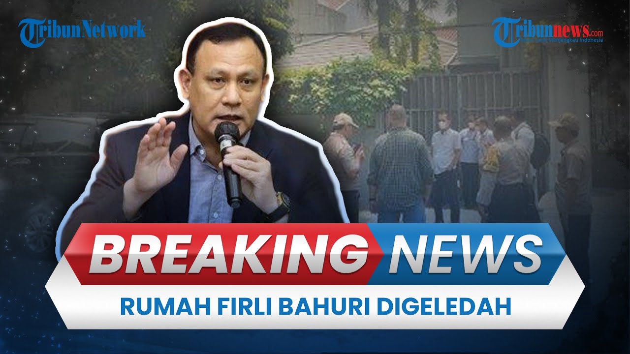 BREAKING NEWS: Rumah Ketua KPK Firli Bahuri Dikabarkan Digeledah, Buntut Kasus Dugaan Pemersan ...