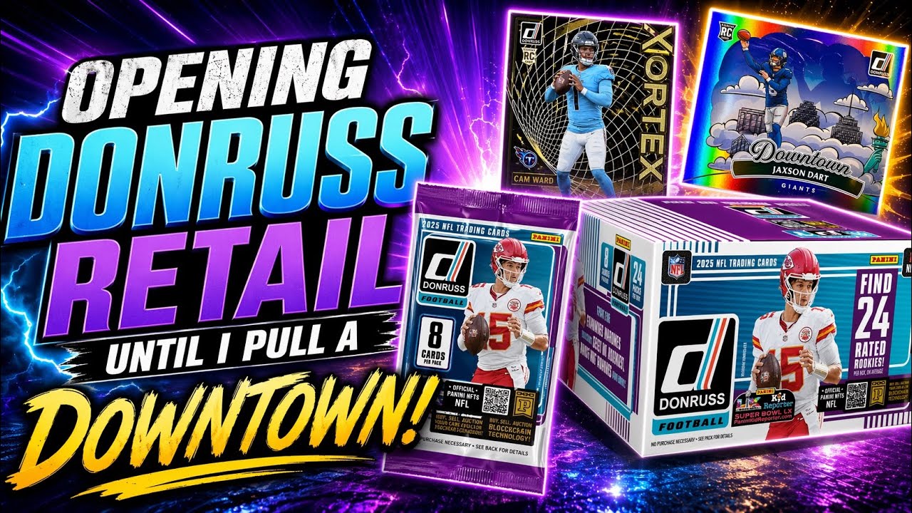 How Long Did It Take Me to Pull a Downtown From Donruss Football Retail?