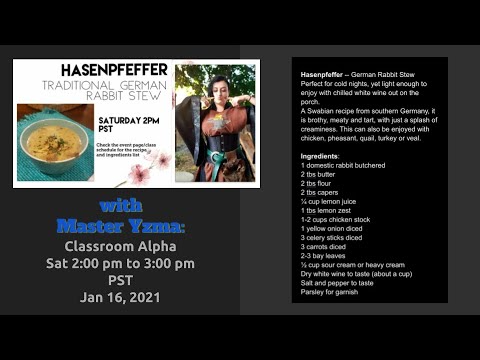BFTR XIII Cooking with Master Yzma Hasenpfeffer, a classic German Rabbit Stew