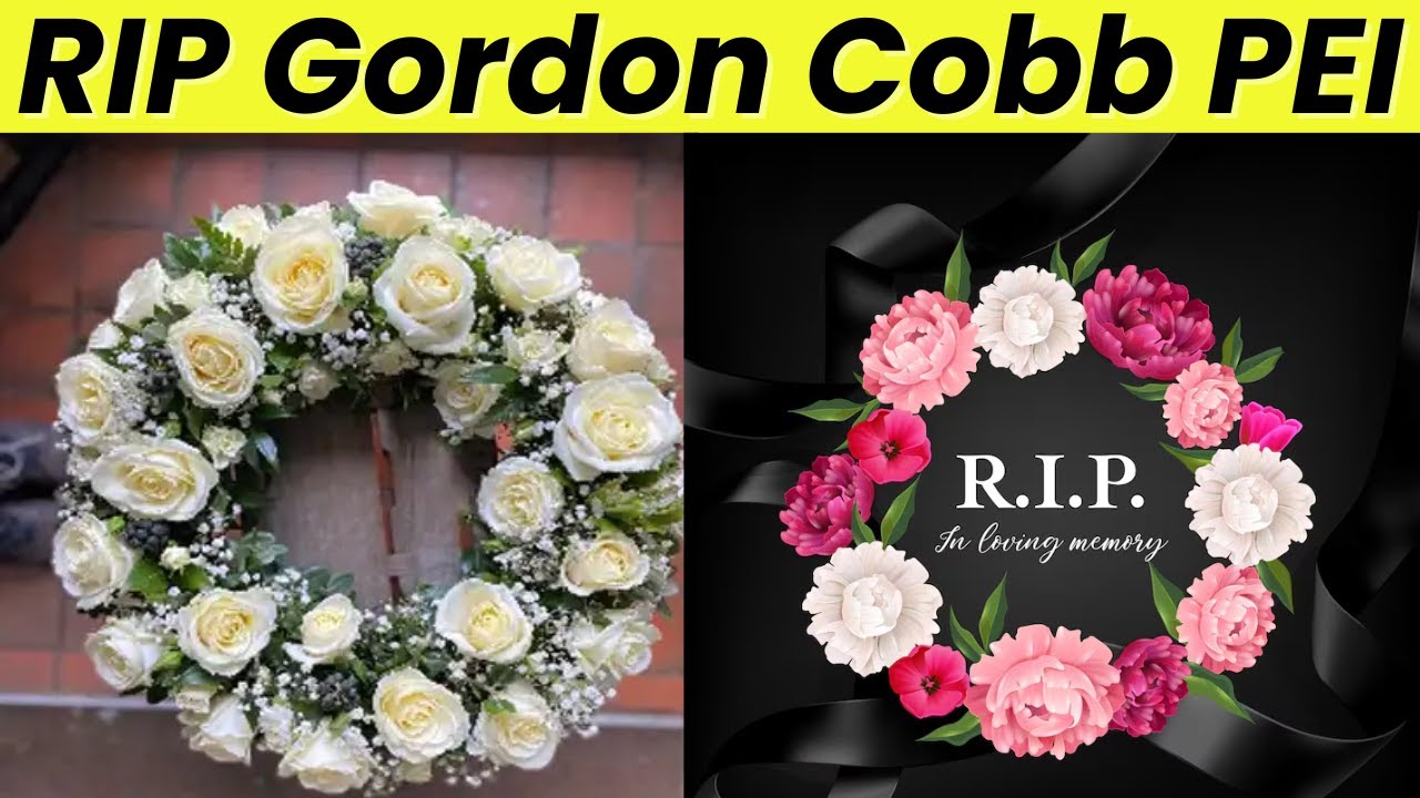 Gordon Cobb PEI Obituary - A Great Islander Remembered for His Knowledge and Kindness