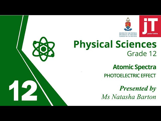 Understanding the Photoelectric Effect and Atomic Spectra | Galaxy