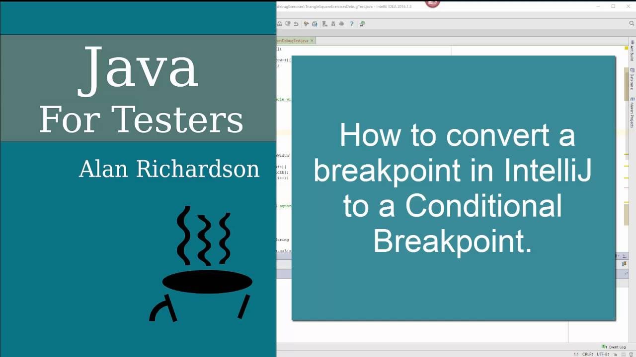 How to convert a breakpoint into a conditional breakpoint in Java IntelliJ