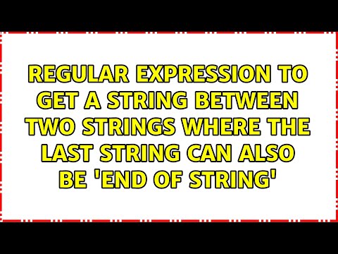 Regular expression to get a string between two strings where the last string can also be 'end of...