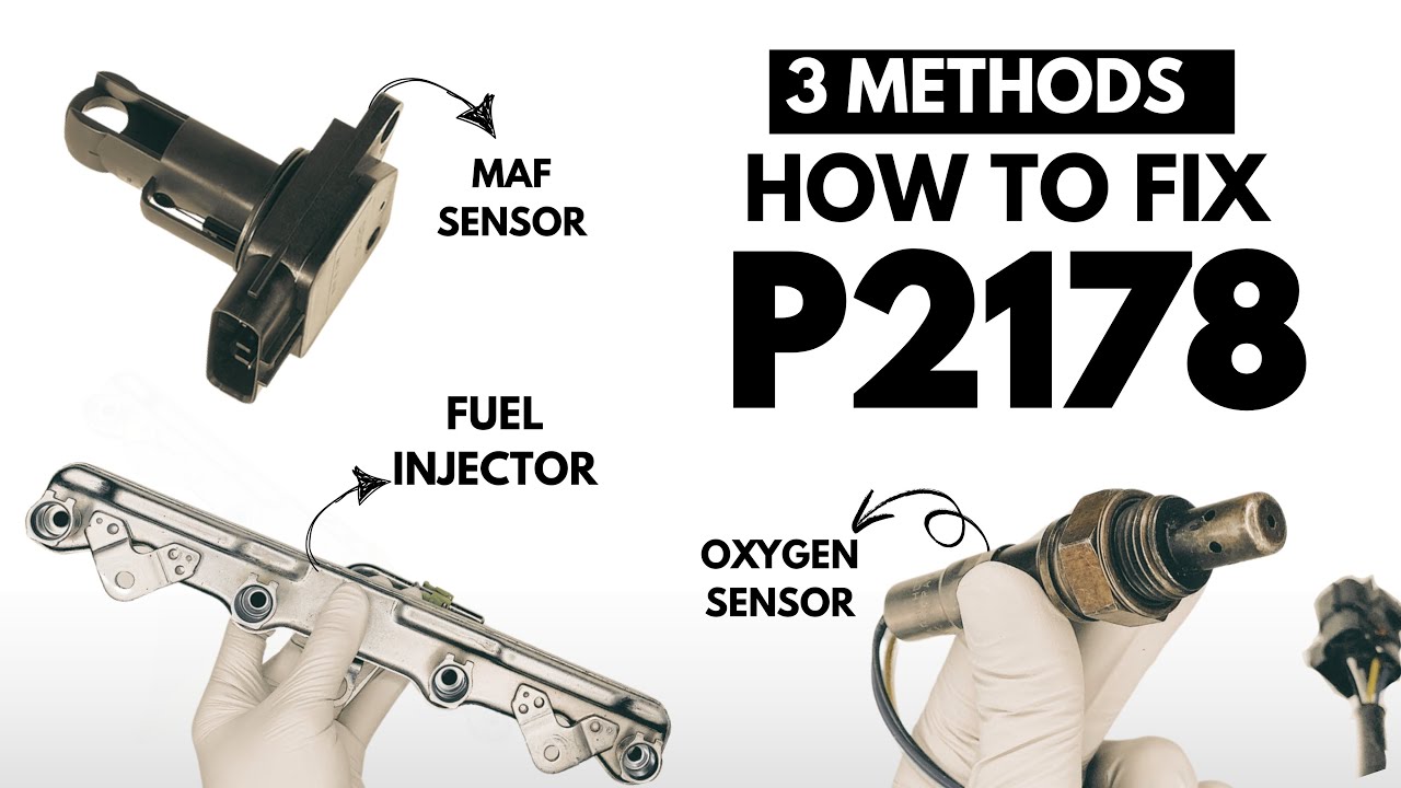 How to Fix P2178 Engine Error Code with 3 Methods
