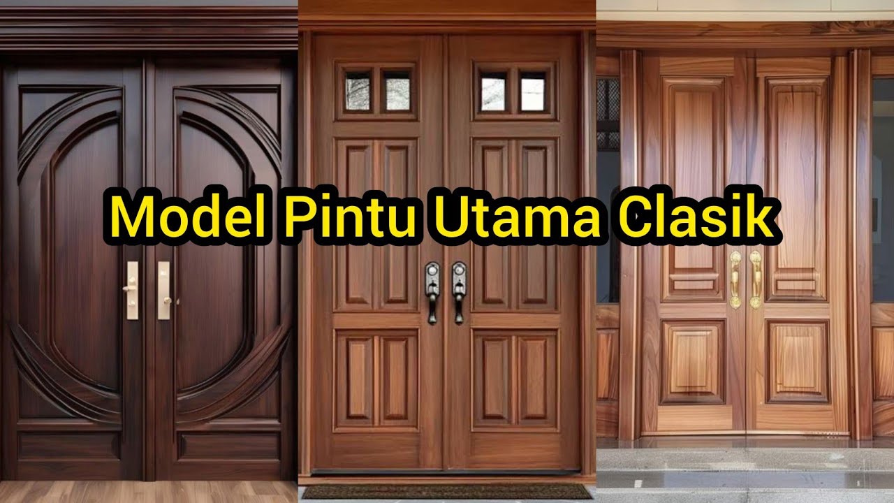 30 Model Pintu Utama Klasik Elegant Terbaru 2026 